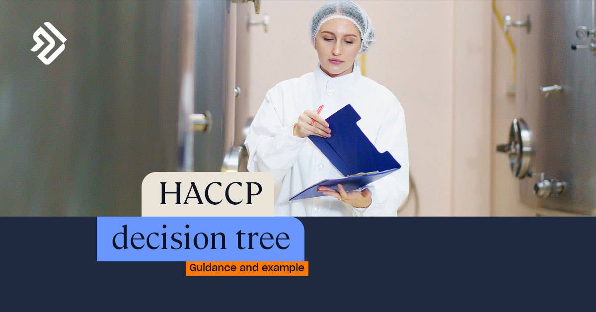 What is a HACCP Decision Tree? | Guidance & Example PDF