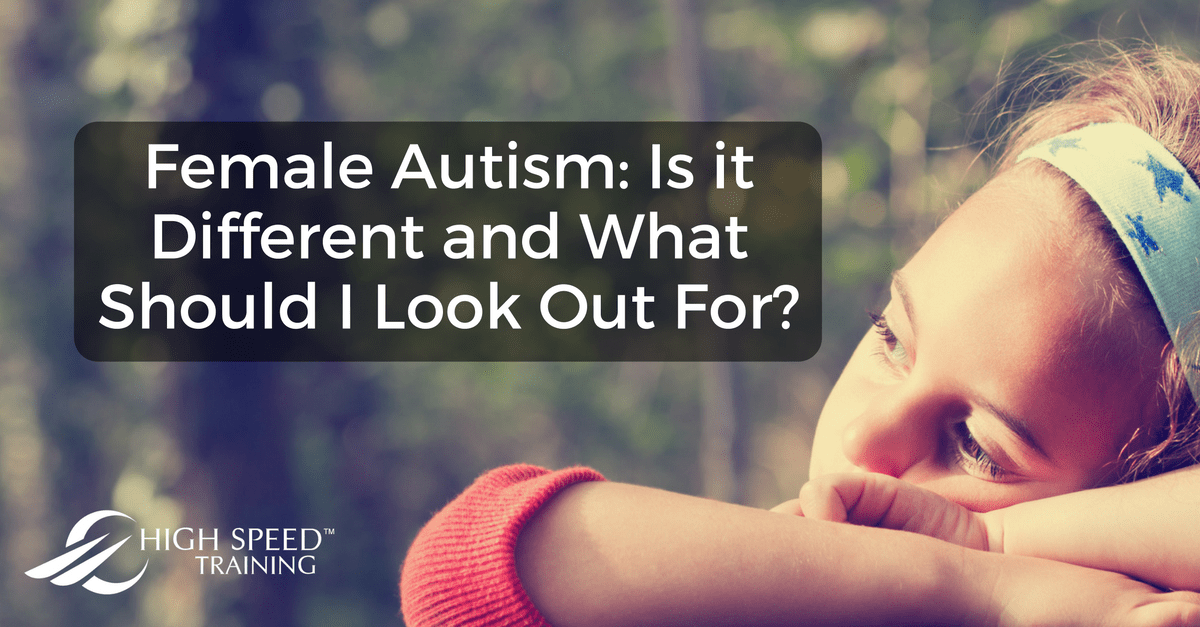 Autism in Females: Why It's Different & What To Look Out For