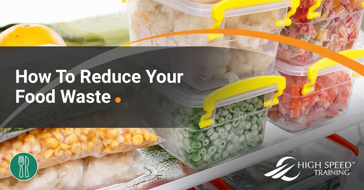 How to Reduce Food Waste at Home | 10 Top Tips