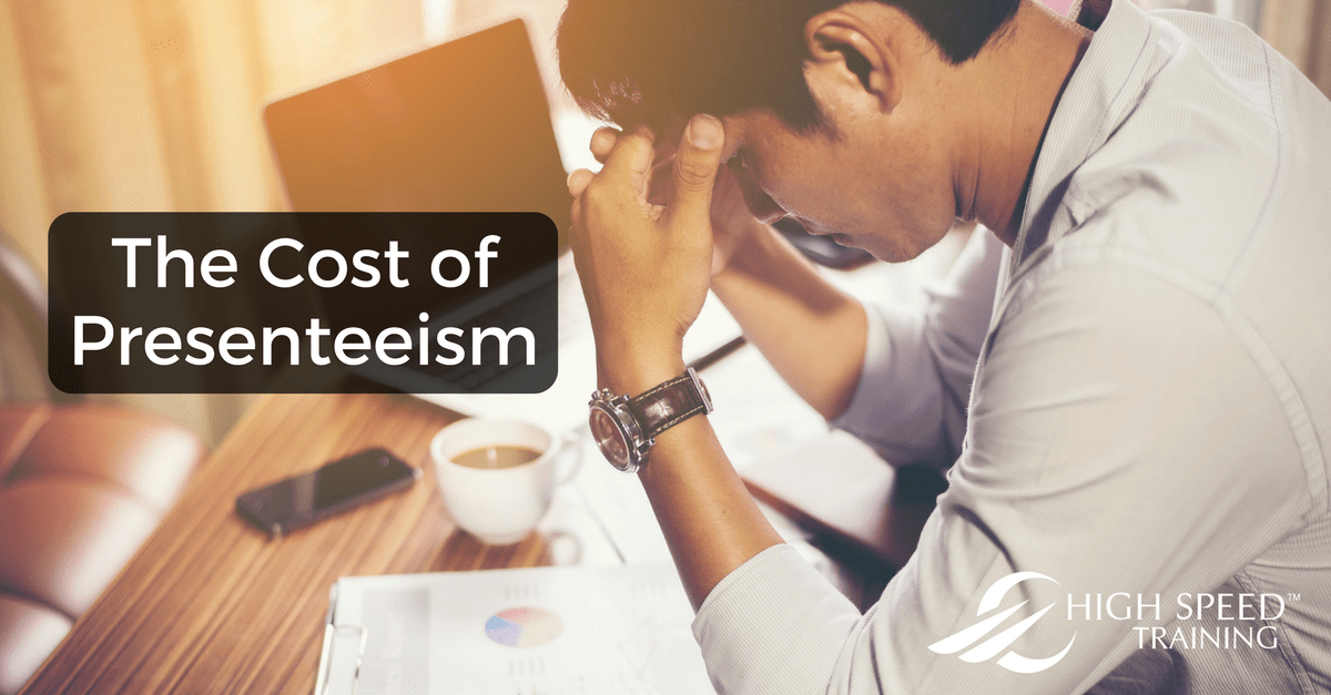 The Cost of Presenteeism (...And Why It's Not Just About Money)