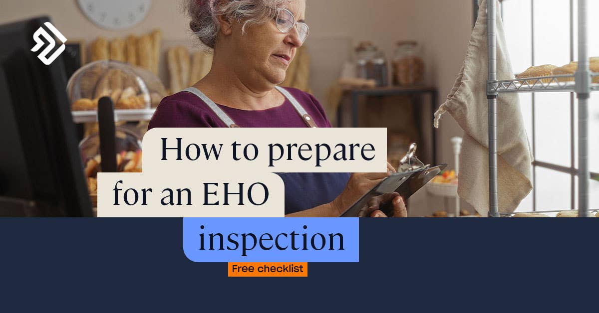 How to Prepare for an EHO Visit | Free Inspection Checklist