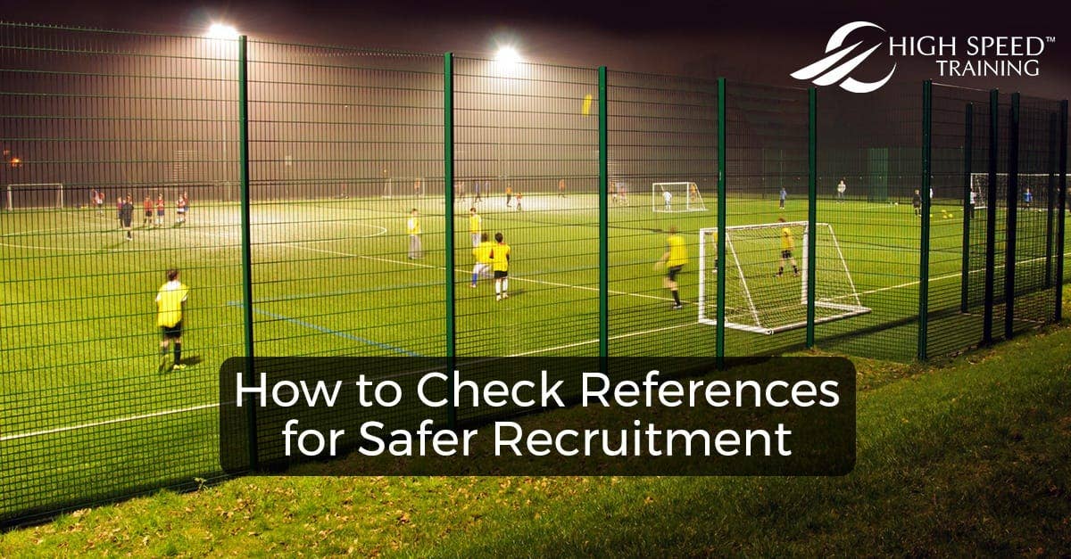 Checking References for Safer Recruitment | Guide for Hiring