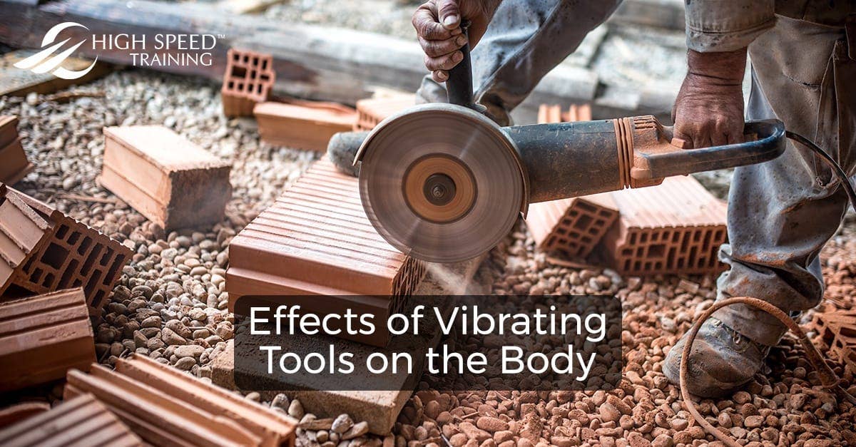 The Effects Of Vibration On The Body And How To Control Exposure