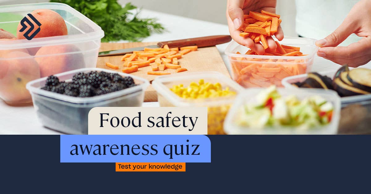 Food Safety Awareness Quiz | Test Your Knowledge