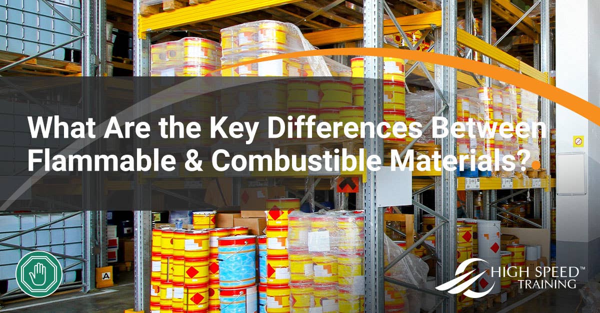 Difference Between Flammable & Combustible | Fire Safety