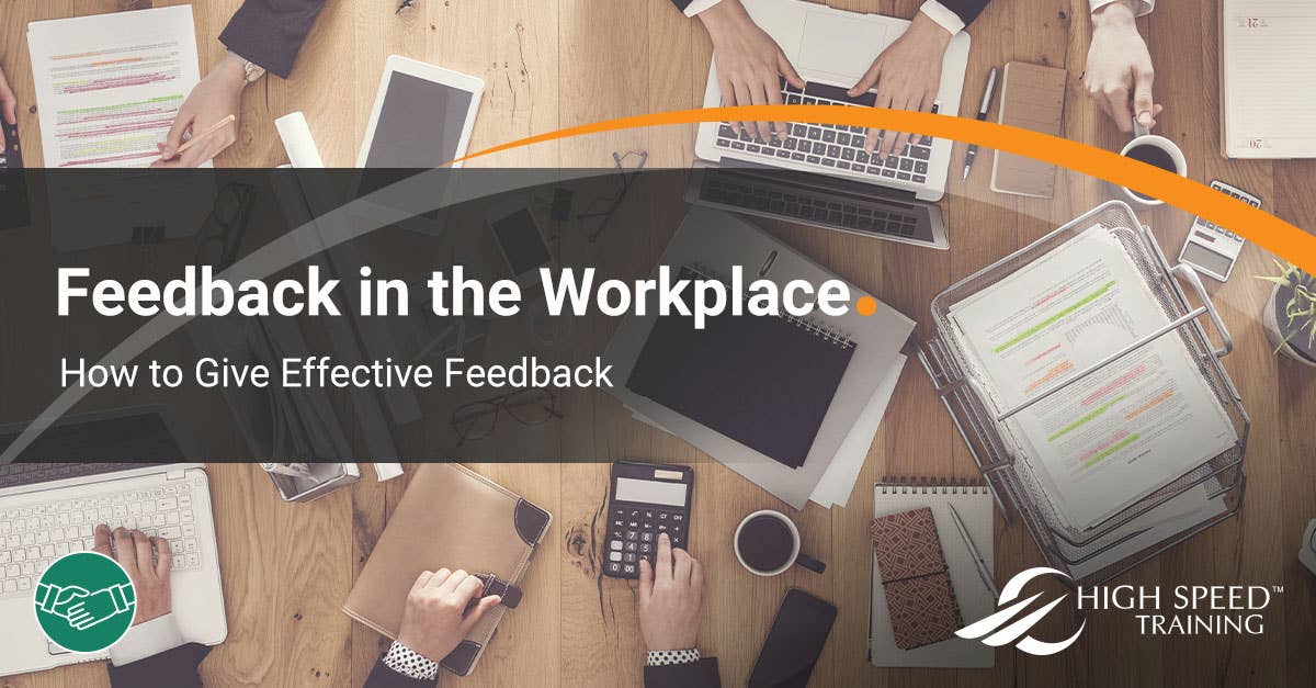 How To Deliver Effective Feedback In The Workplace Examples
