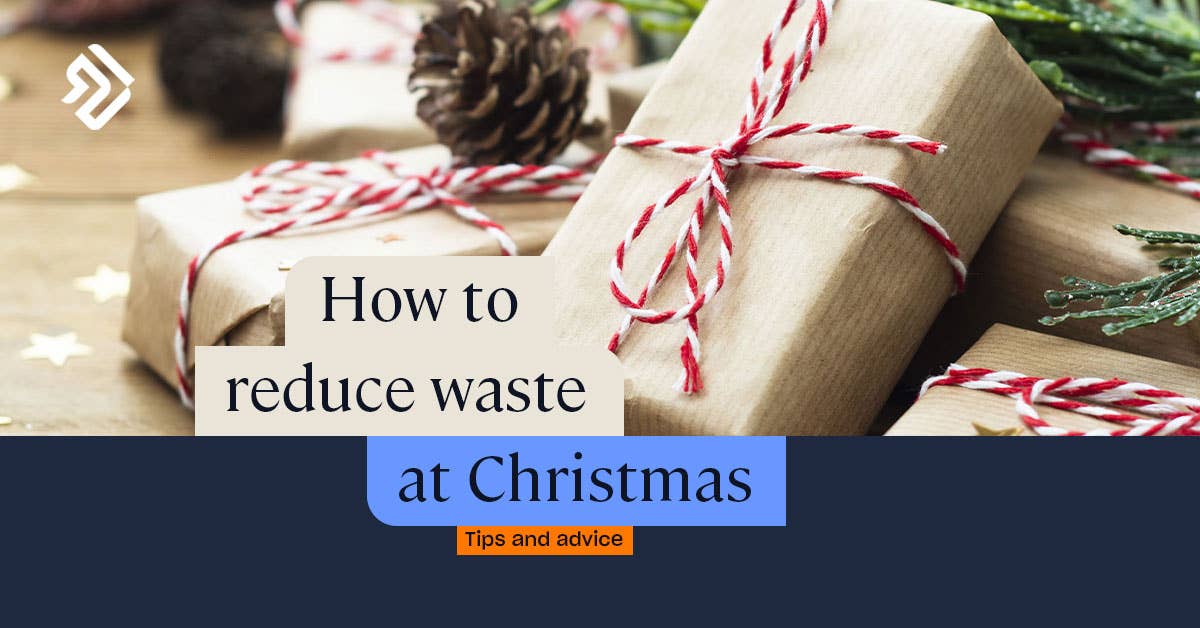 Reducing Waste This Christmas | 10 Tips & Advice