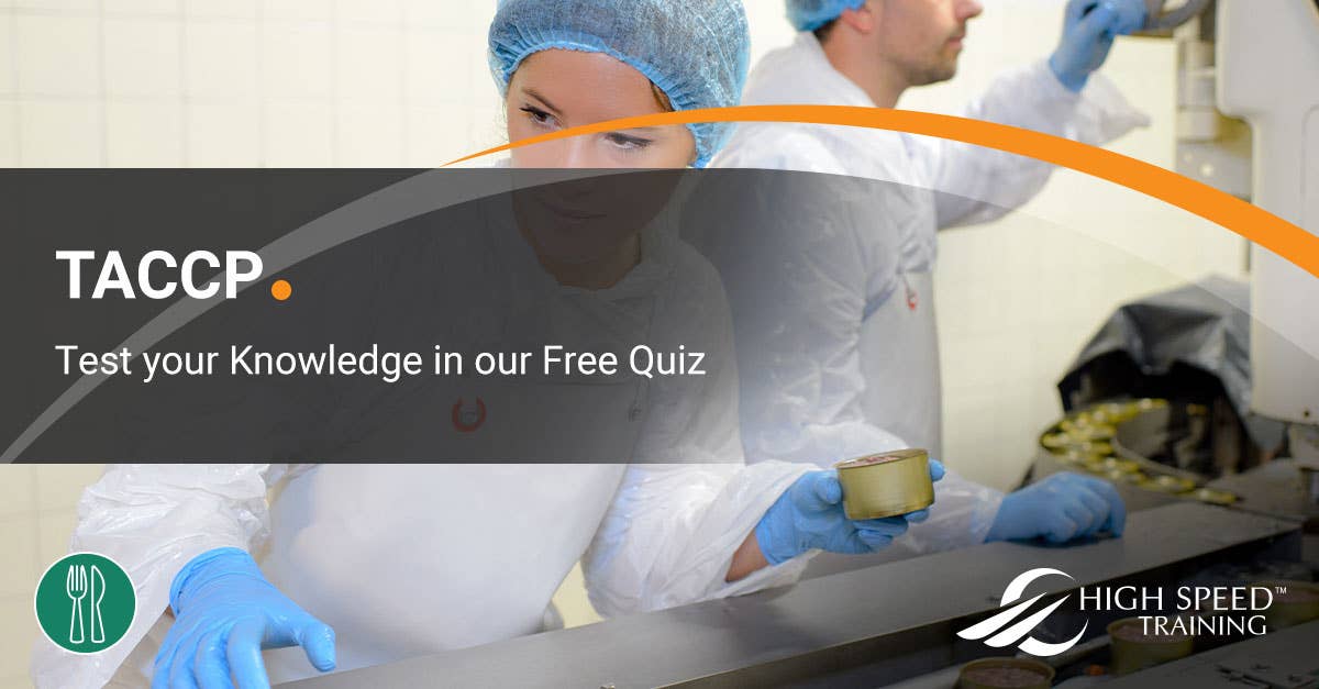 TACCP & Food Safety | Free Online Quiz