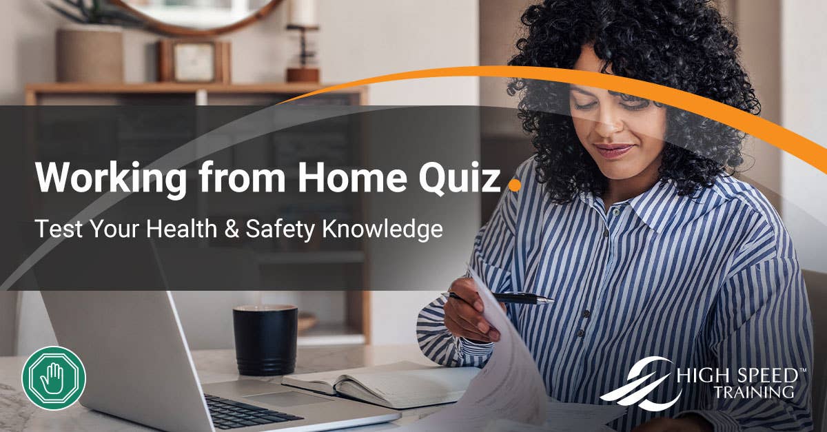 Working from Home | Free Health and Safety Quiz