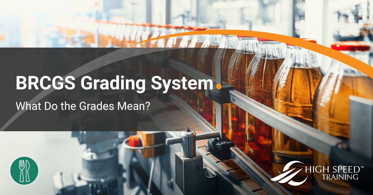 BRCGS Grading System | How to Achieve BRCGS Grades