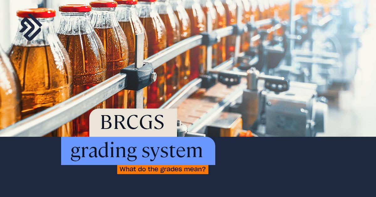 BRCGS Grading System | How to Achieve BRCGS Grades