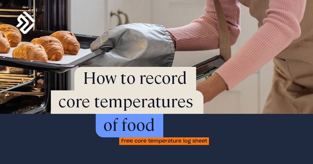 Core Temperature Of Food Free Log Sheet For Kitchens Core Temperature Of Food Free Log Sheet For Kitchens