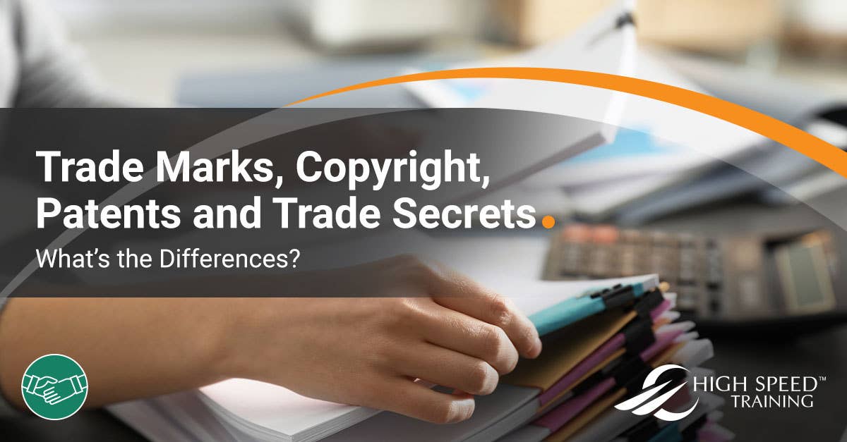 Trade Mark, Copyright, Patent & Trade Secrets | Key Differences