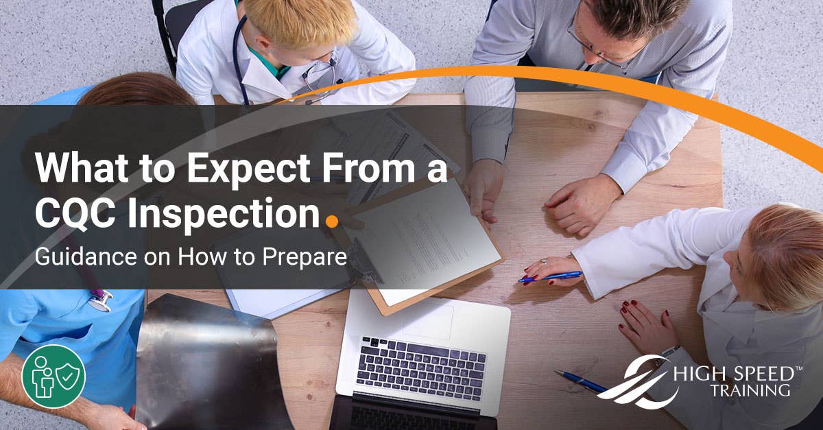 Preparing for a CQC Inspection | Guidance on What to Expect