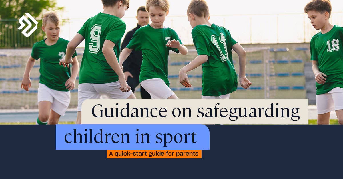 Safeguarding Children in Sport | A Guide for Parents