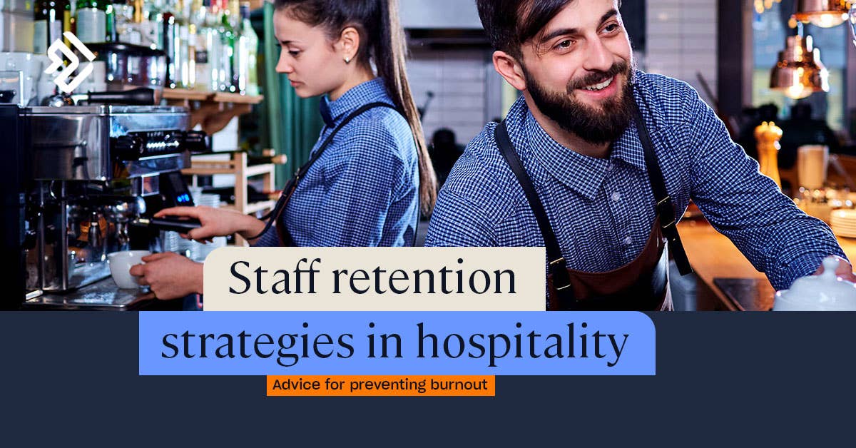 Employee Retention | Strategies in the Hospitality Industry