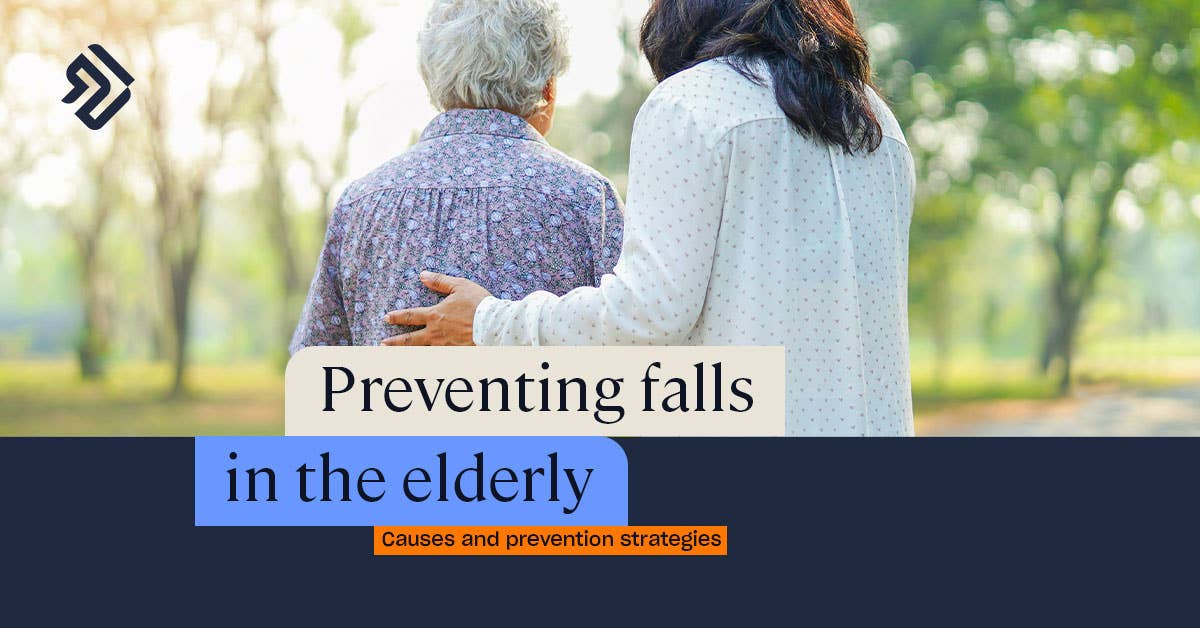 Preventing Falls in the Elderly | Causes & Prevention Strategies