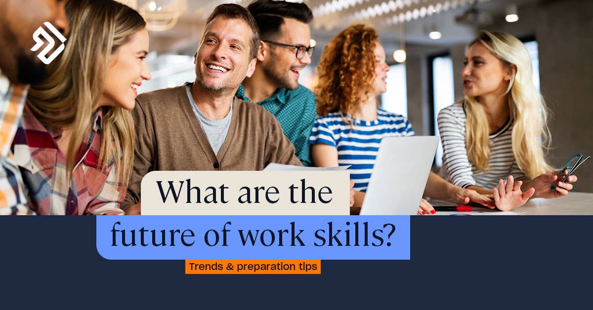 Future of Work Skills | Future Trends & Benefits of Retraining