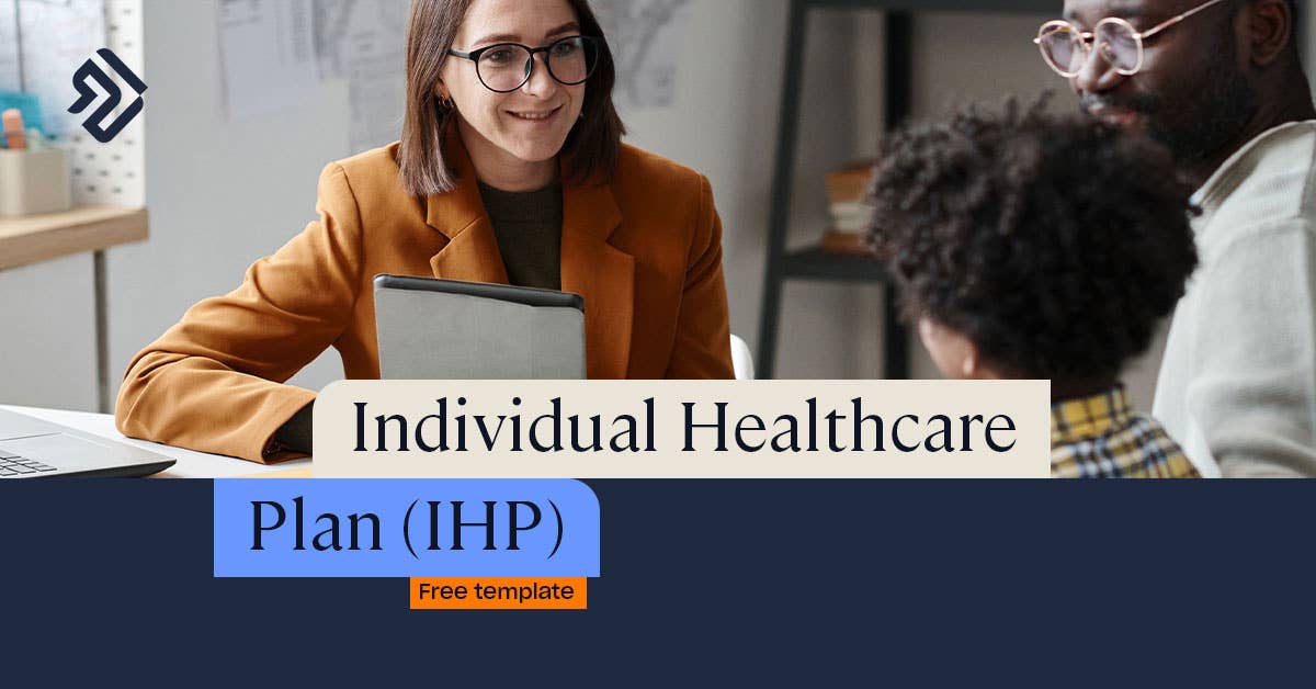 What is an Individual Healthcare Plan? | Free Template
