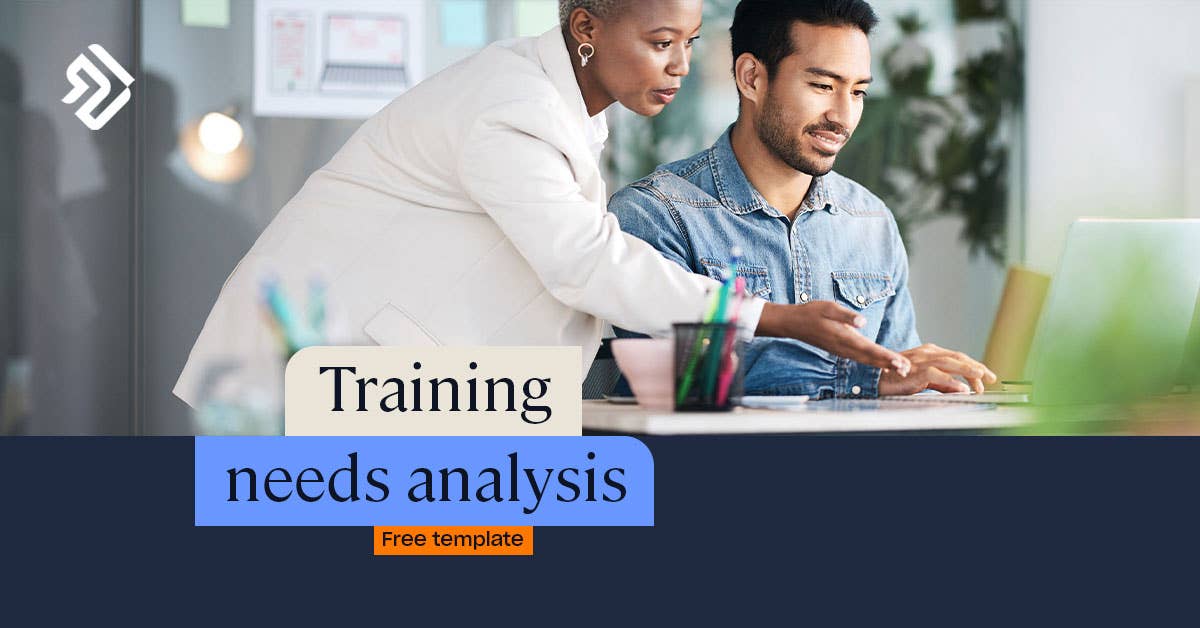 How to Conduct a Training Needs Analysis | Free Template