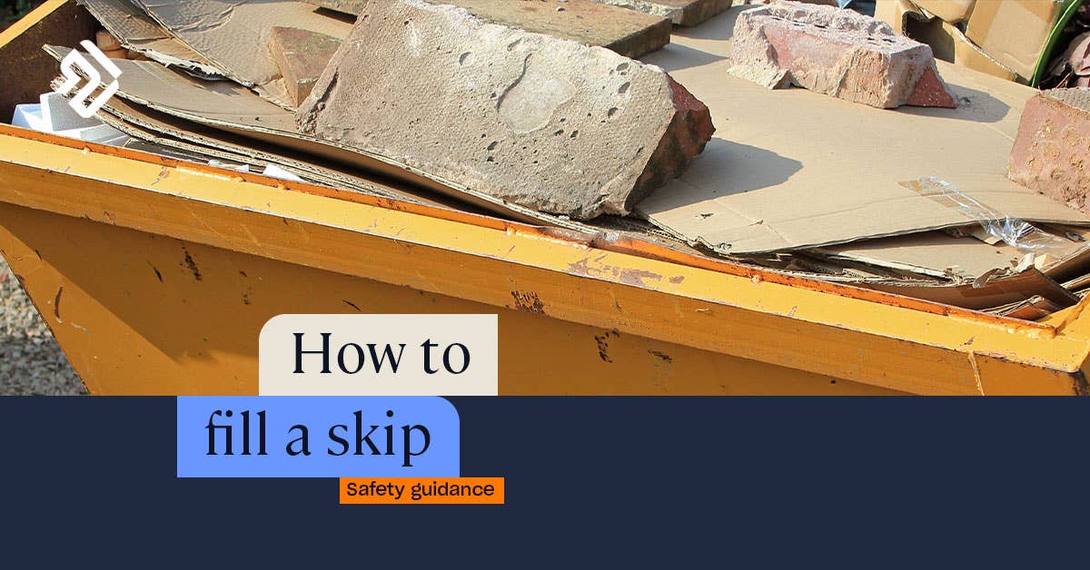 What Can You Put in a Skip? | Safety Rules & How to Fill It