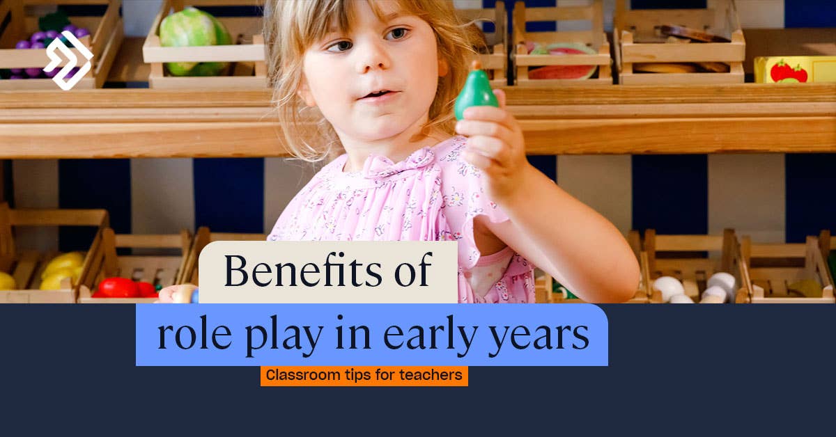 Role Play in Early Years | Benefits & Importance