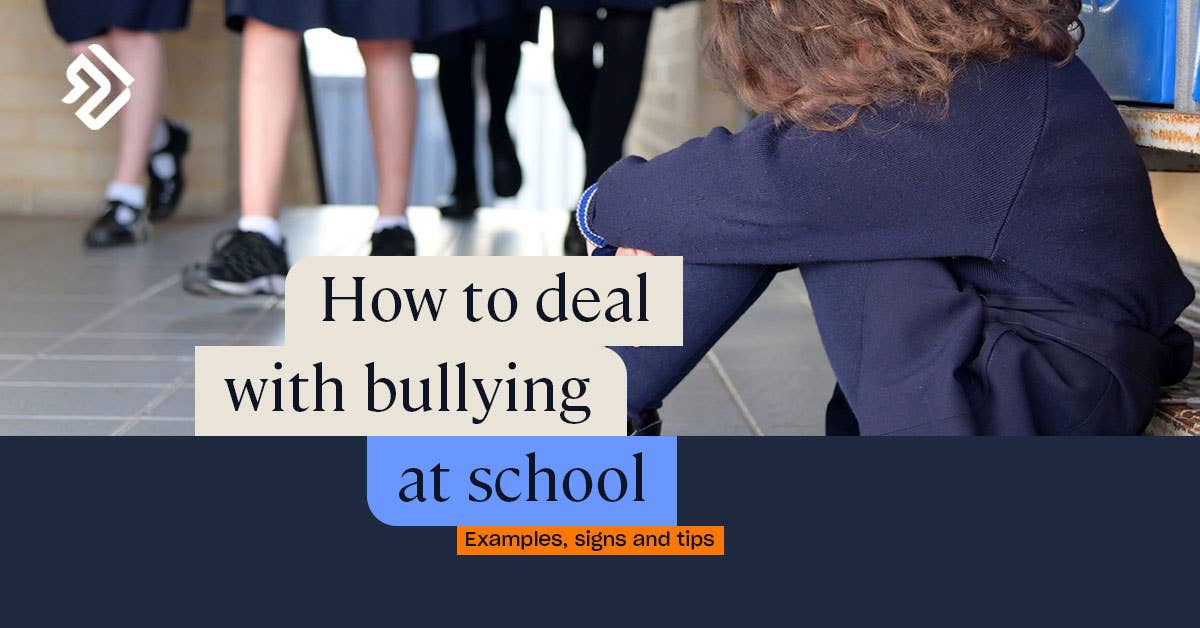 How to Deal with Bullying at School | Examples, Signs & Tips