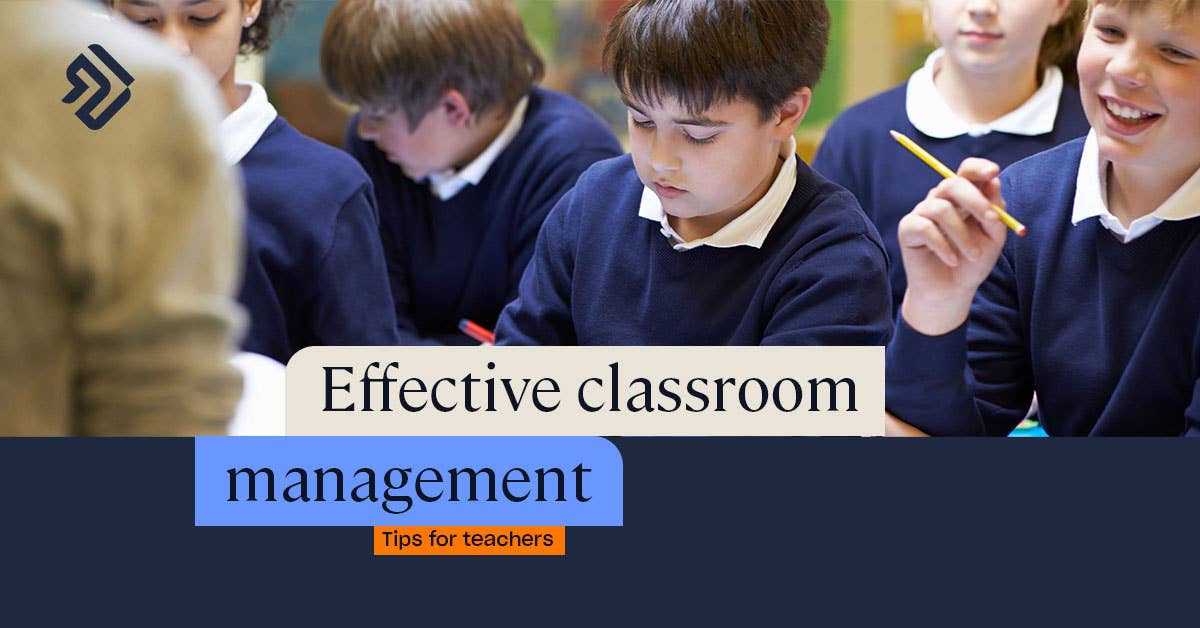 What is Classroom Management? | Effective Strategies & Tips