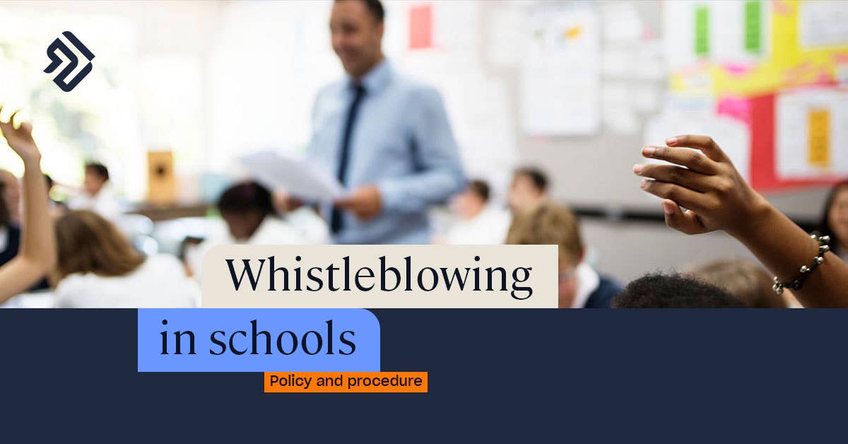 Whistleblowing in Schools | Safeguarding in Education