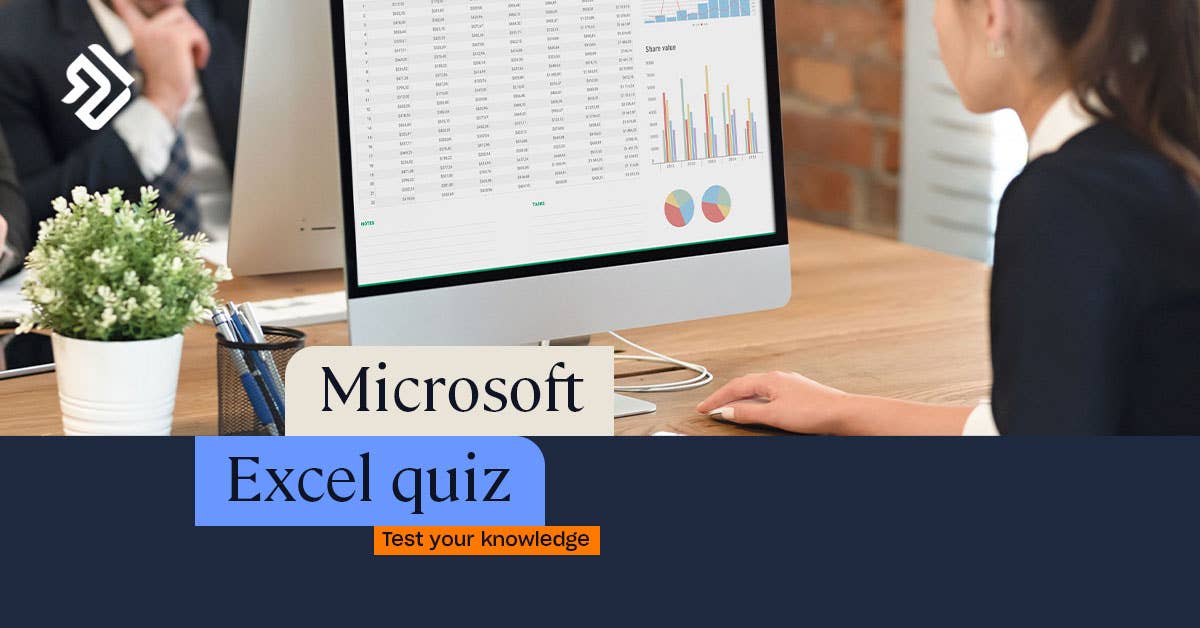 Excel Quiz | Test Your Knowledge and Understanding
