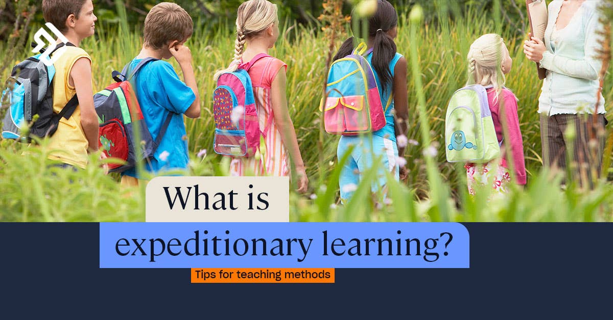 Expeditionary Learning | Benefits, Challenges, Examples