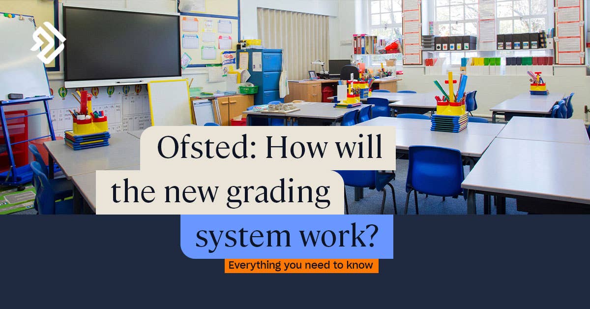Ofsted Inspection Framework | Report Cards & Latest Changes