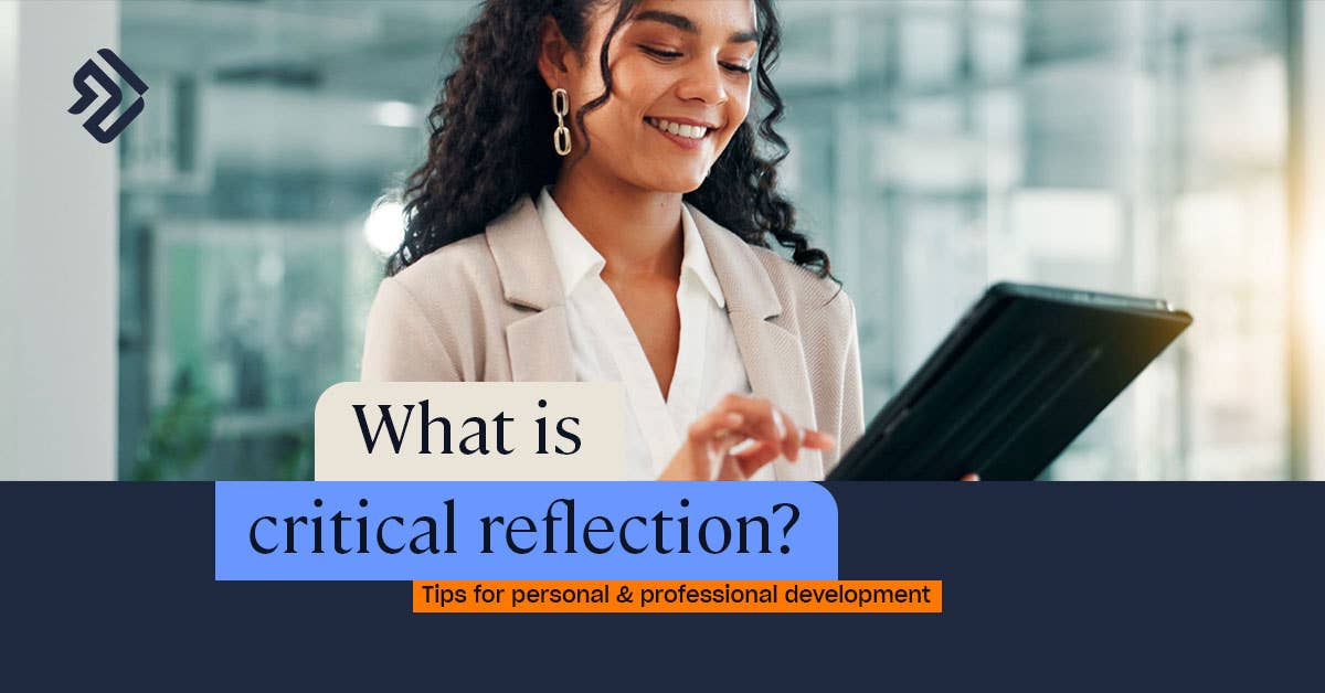 Critical Reflection | What is it & How to Write One