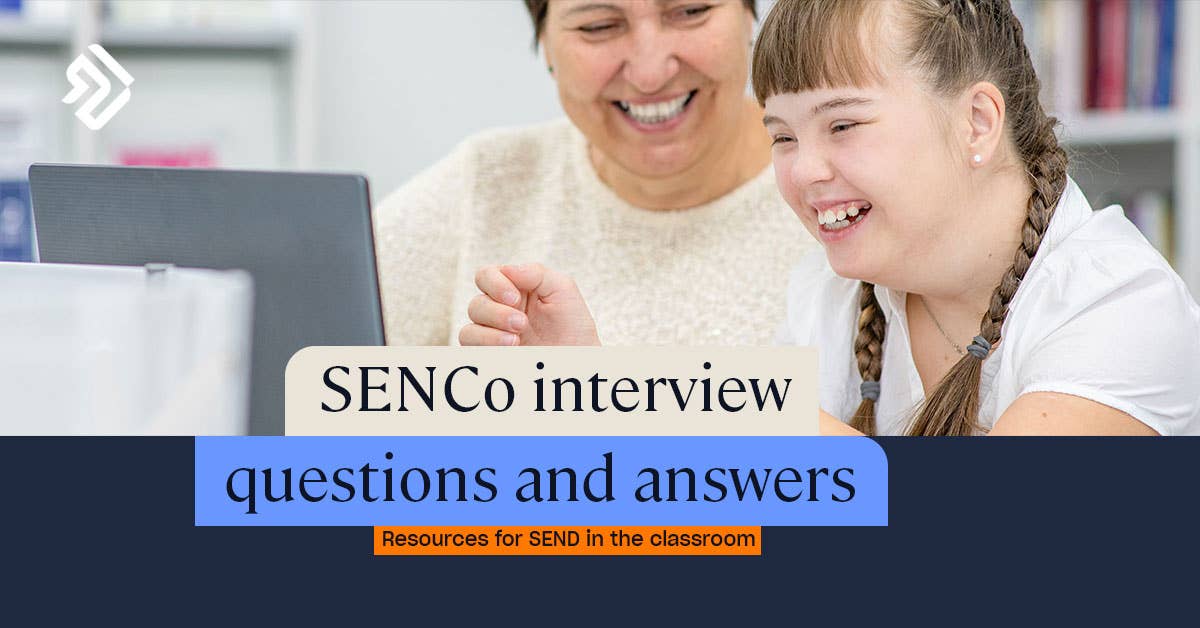 SENCo Interview Questions | Q&A Examples