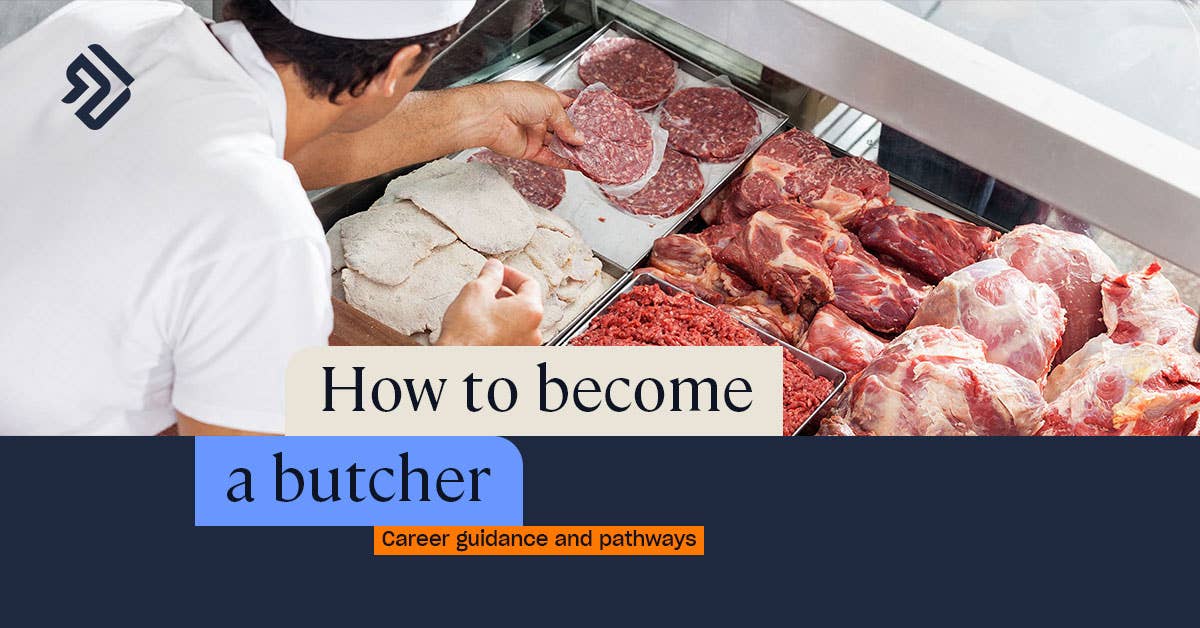 How to Become a Butcher | Skills, Role & Responsibilities