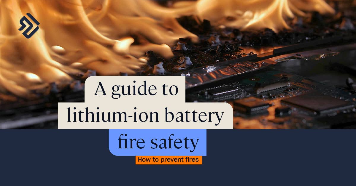 Why Do Lithium-Ion Batteries Catch Fire? | Fire Safety Guide