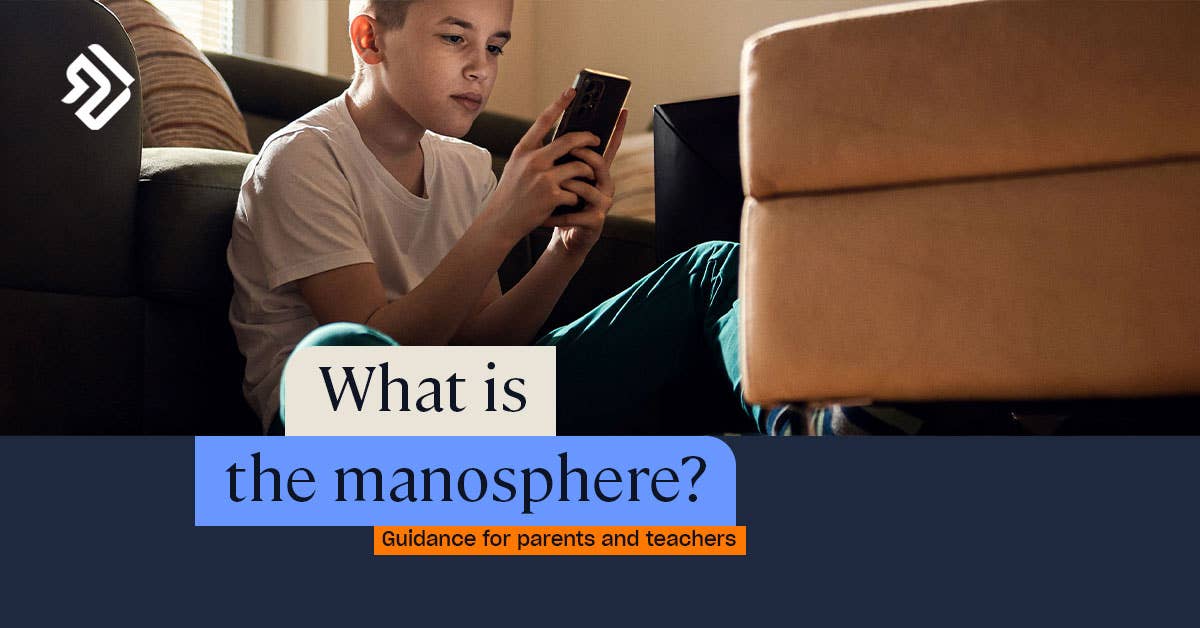 What is the Manosphere? | Guidance for Parents & Teachers